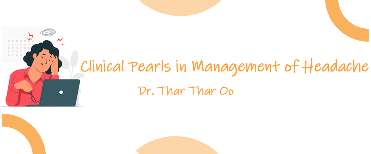 Clinical Pearls in Management of Headache – MJCMP JOURNAL