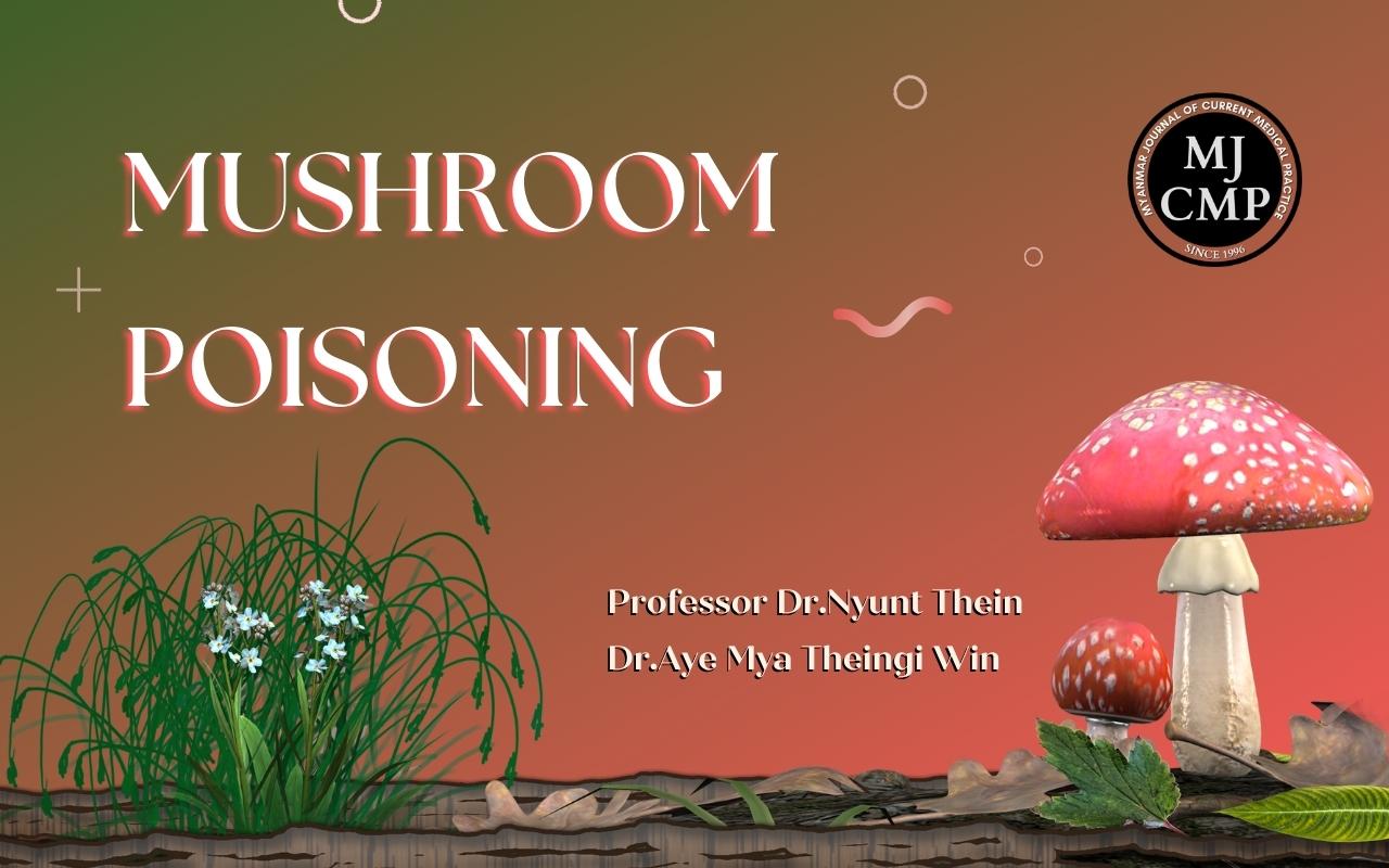 Mushroom Poisoning – MJCMP JOURNAL